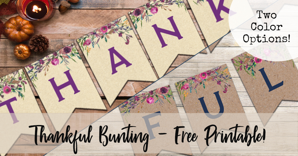 Thankful Banners - Free Printable | More Like Grace